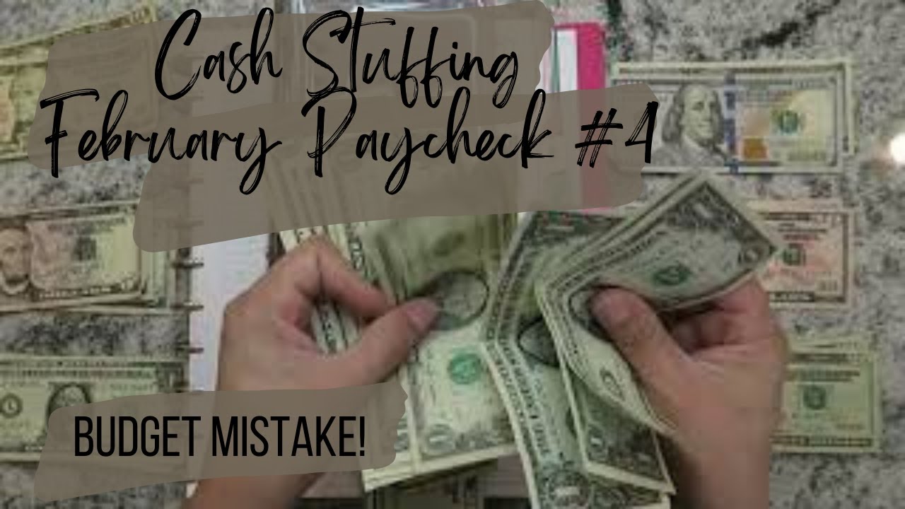 Cash Stuffing Last Paycheck of February | Real Numbers - YouTube