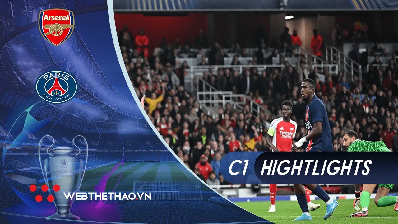 [HIGHLIGHTS] ARSENAL vs PARIS SAINT GERMAIN | 02/10/2024 | Saka và ...