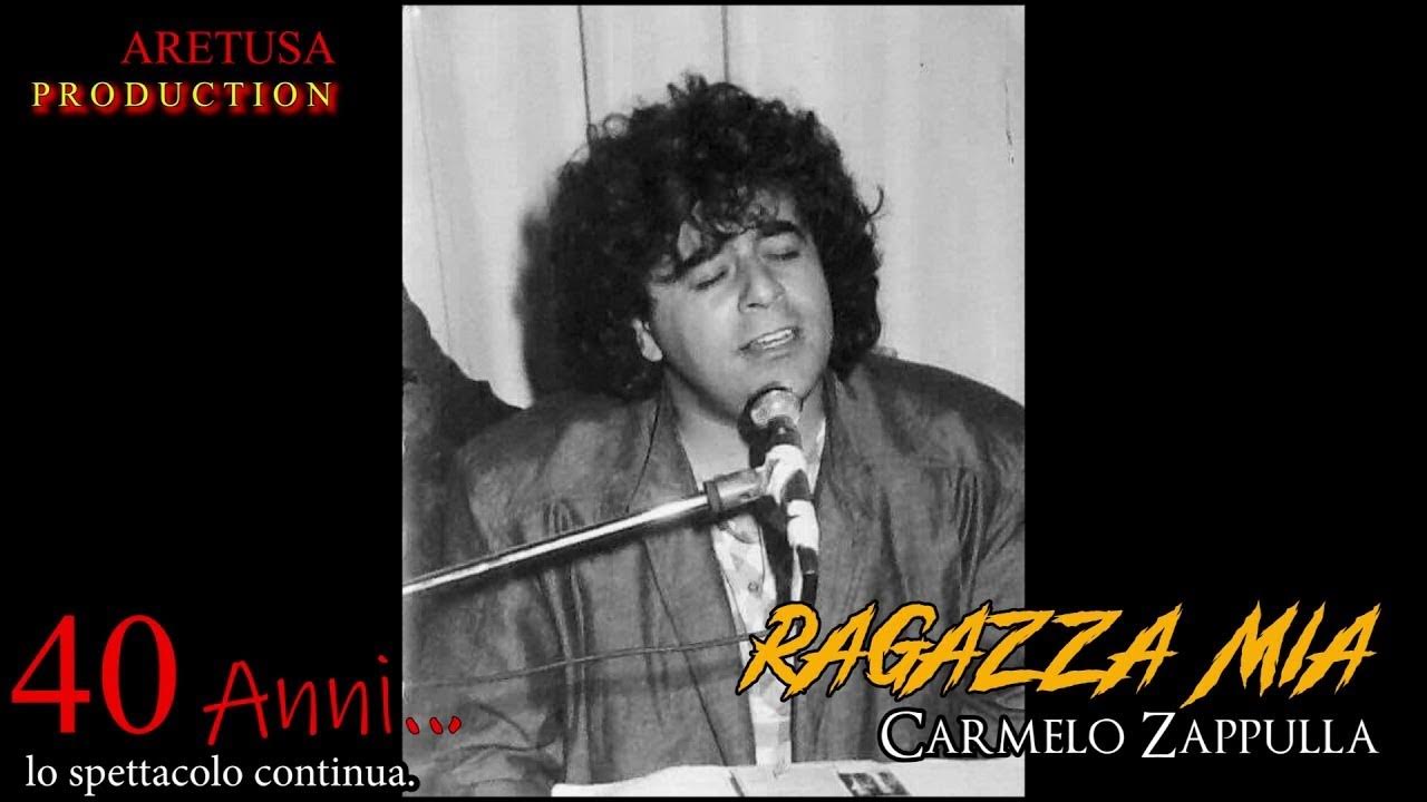 Carmelo Zappulla - Ragazza Mia - YouTube