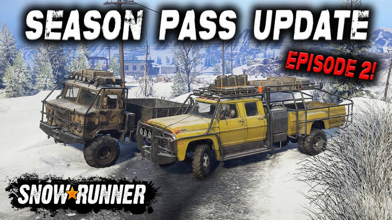 SEASON PASS UPDATE / Ep 2 / SEARCH & RECOVER PHASE 1 / SNOWRUNNER / ON ...