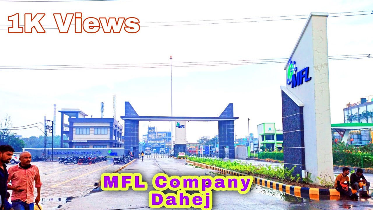 MFL Company Dahej Gujrat# #MFL_Company_Dahej-Gujrat - YouTube
