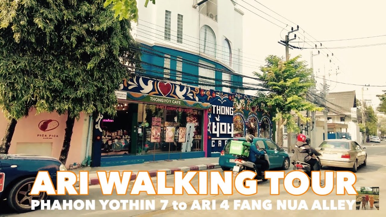 🇹🇭4K｜Walkking around Ari Station! One of the best cafe areas in Bangkok ...