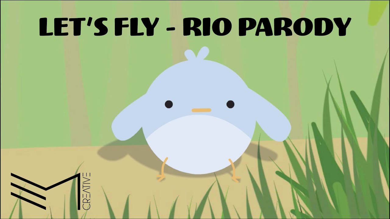 Let's Fly - Animation - Rio Parody - Final Project by Jennifer Santek ...