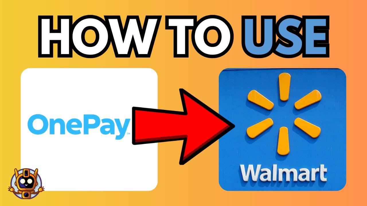 How To Use Onepay At Walmart - Full Guide (2025) - YouTube
