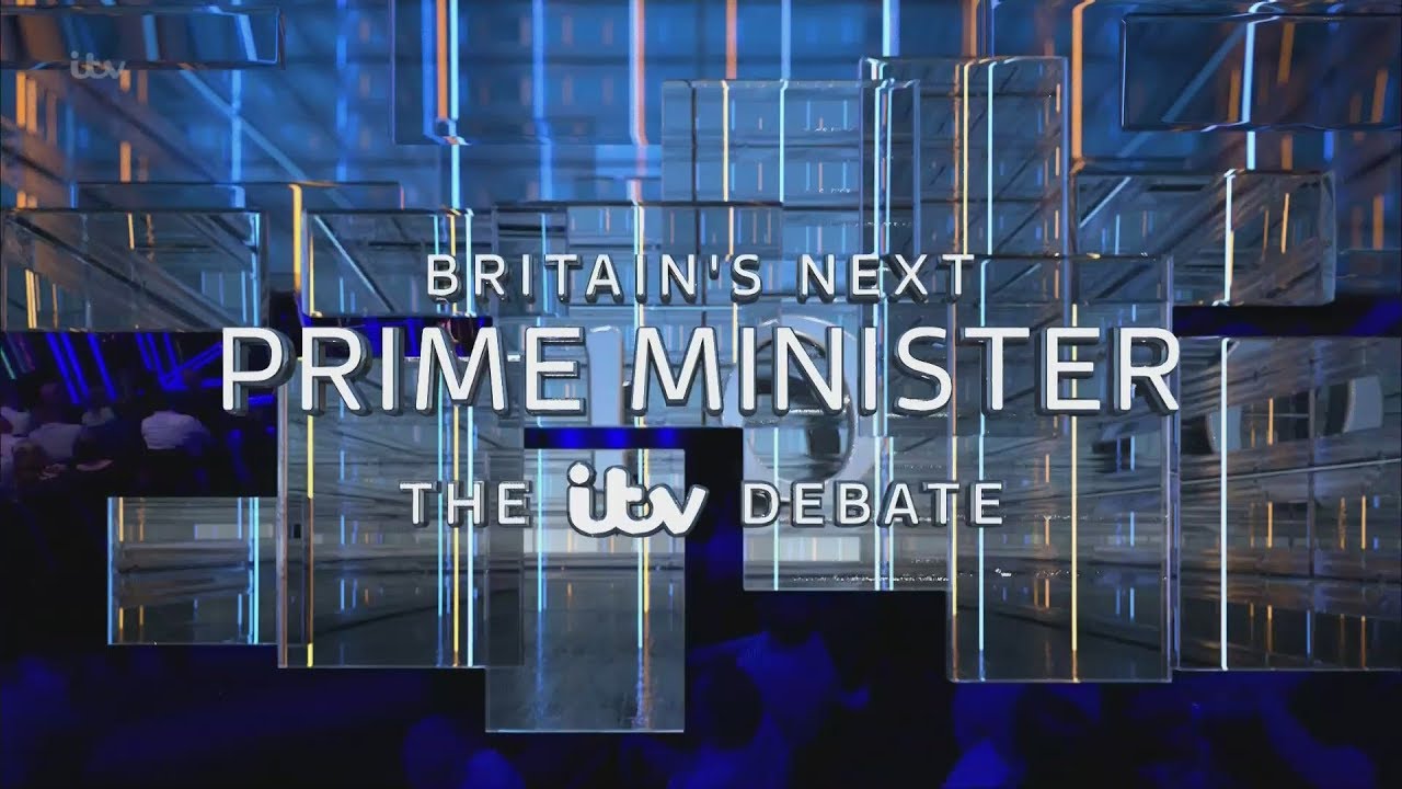 Britain’s Next Prime Minister: The ITV Debate (Opening) 9th July 2019 ...