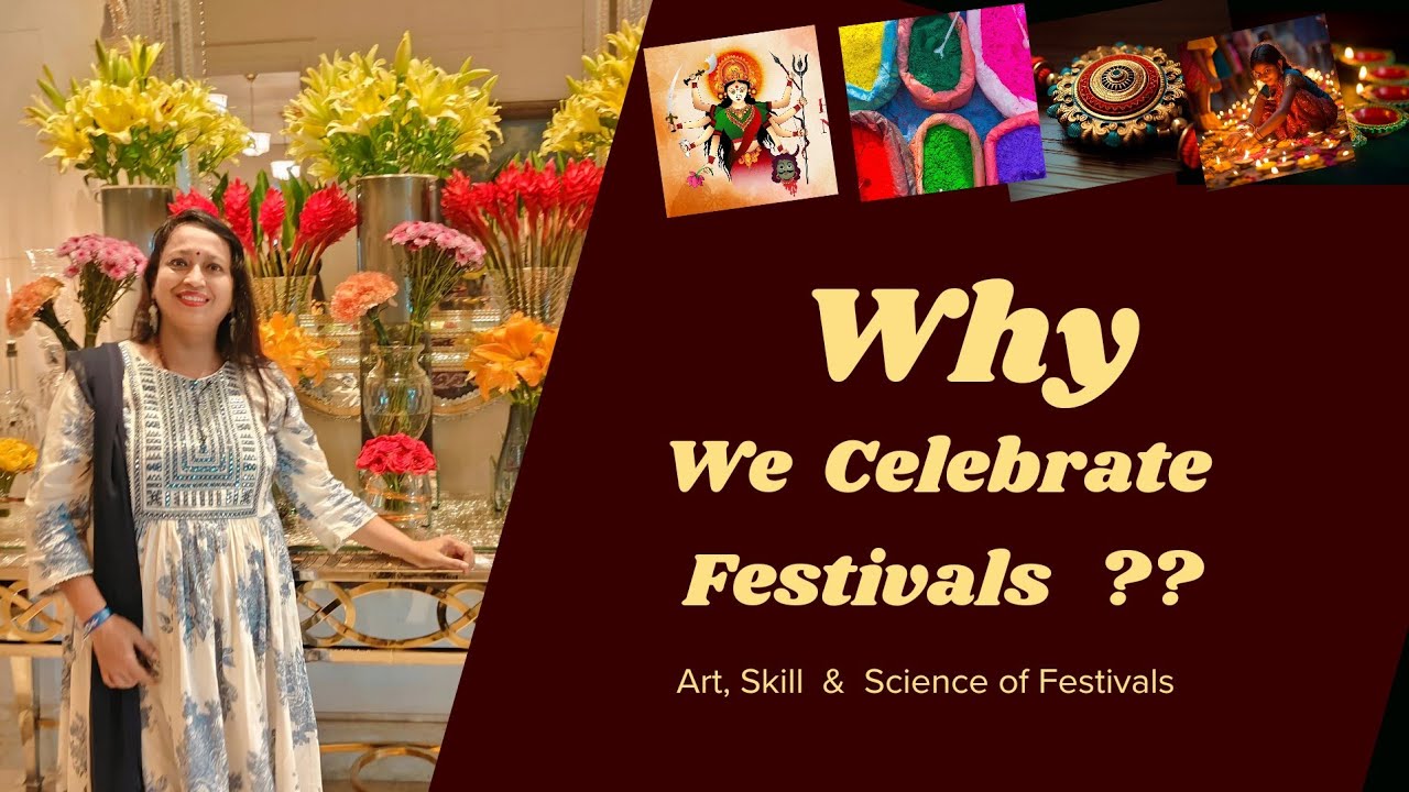 Why We Celebrate Festivals ?? - YouTube