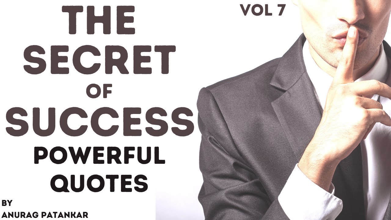 THE SECRET OF SUCCESS-POWERFUL INSPIRATIONAL QUOTES-VOL 7 - YouTube