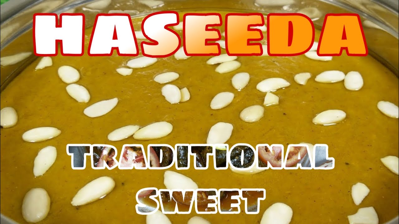 how to make haseeda||traditional recipes||emirates sweet # ...