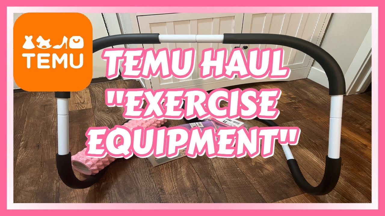 🔥 TEMU HAUL 🔥 EXERCISE EQUIPMENT 🔥 @temu Haul 🔥 - YouTube