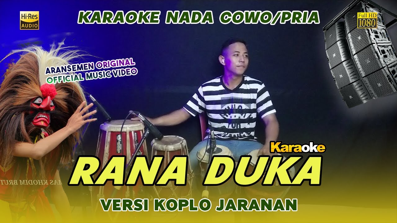 Rana Duka Karaoke Dangdut Nada Cowopria Cover Full Koplo Audio Clean Youtube