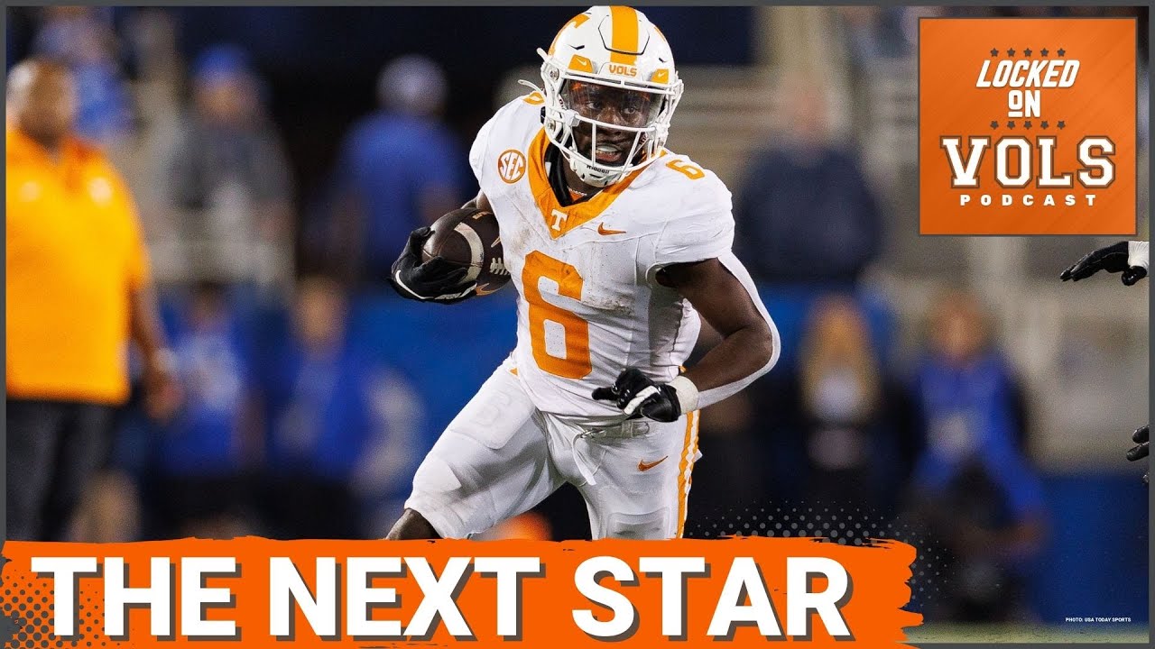 Tennessee Football Running Back Dylan Sampson will be the next Star for ...
