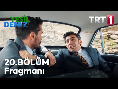20. Bölüm Fragmanı / Yeşil Deniz