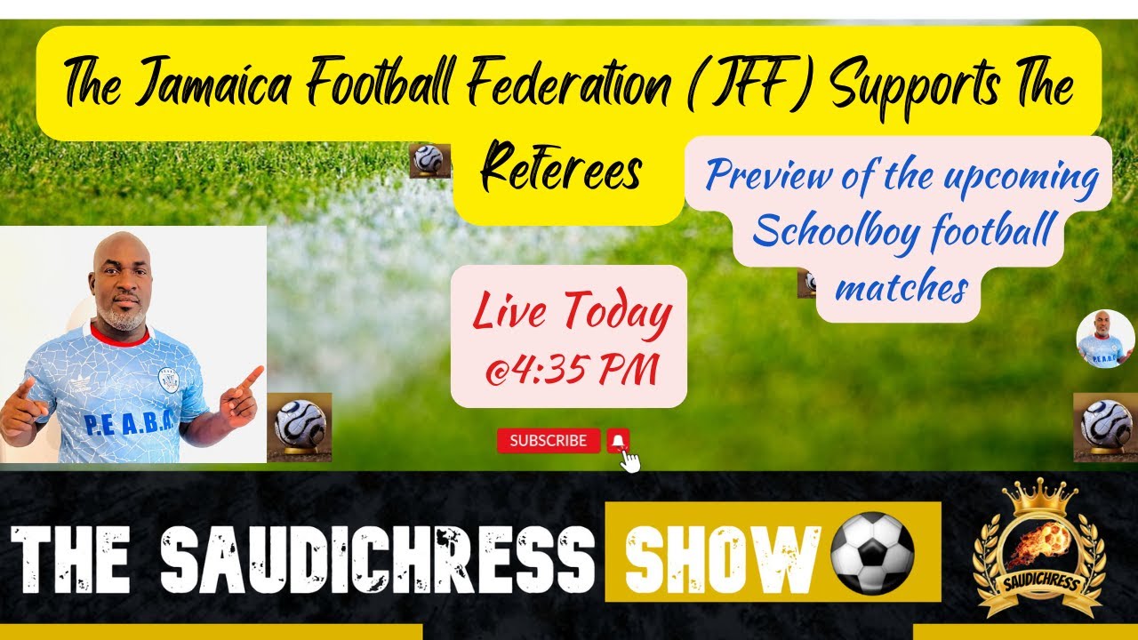 The Jamaica Football Federation (JFF) Supports The Referees - YouTube