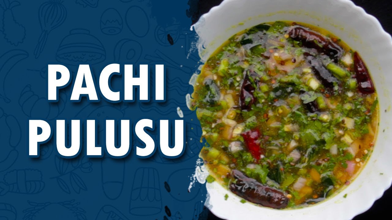 Pachi Pulusu || Wirally Food - YouTube