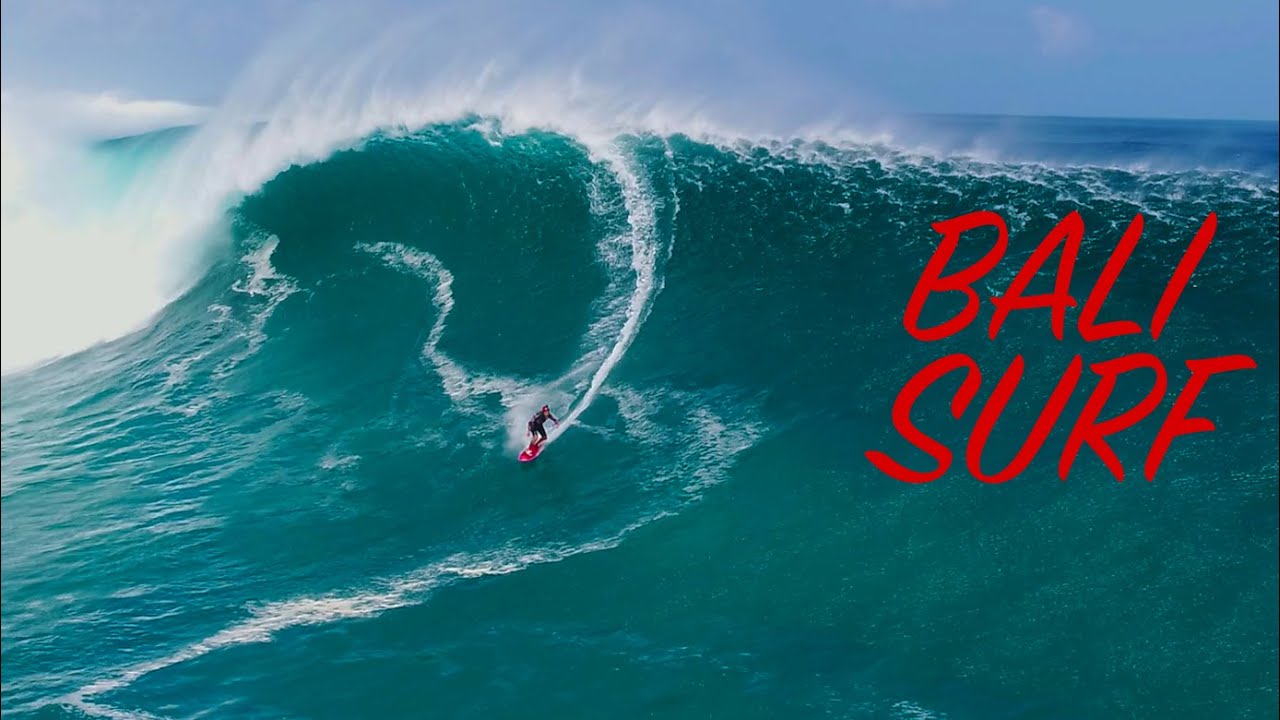 The biggest waves in Bali Tow in Surfing - 25 July 2018 - YouTube