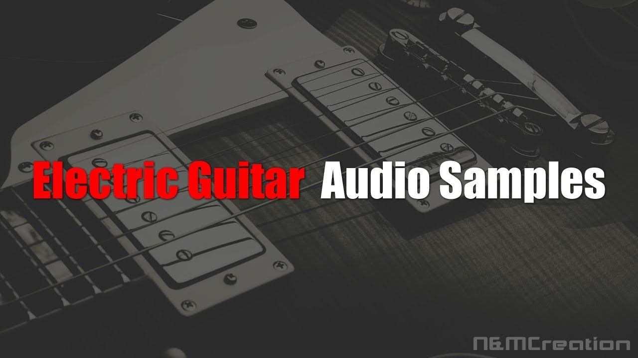 FREE Electric Guitar Audio Samples (Distortion / Power Chord / Double ...