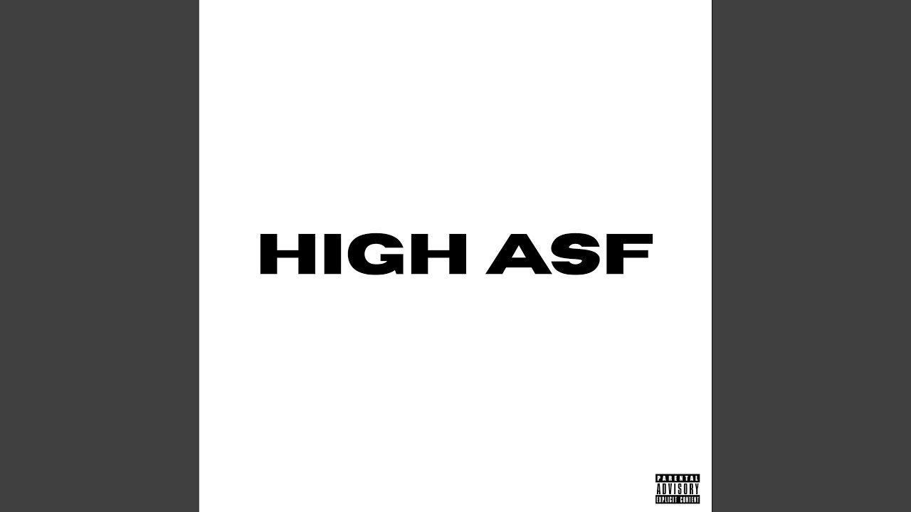 High Asf - YouTube