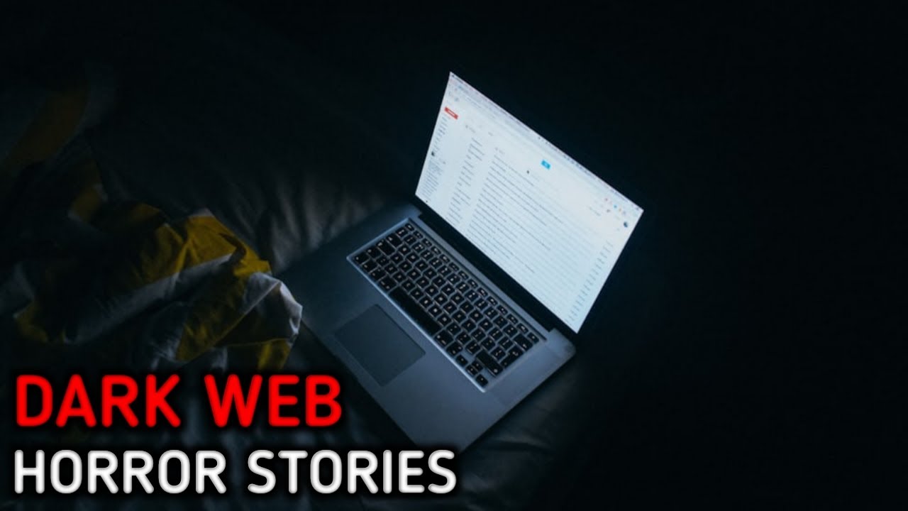 4 TRUE DARK WEB Horror Stories - YouTube