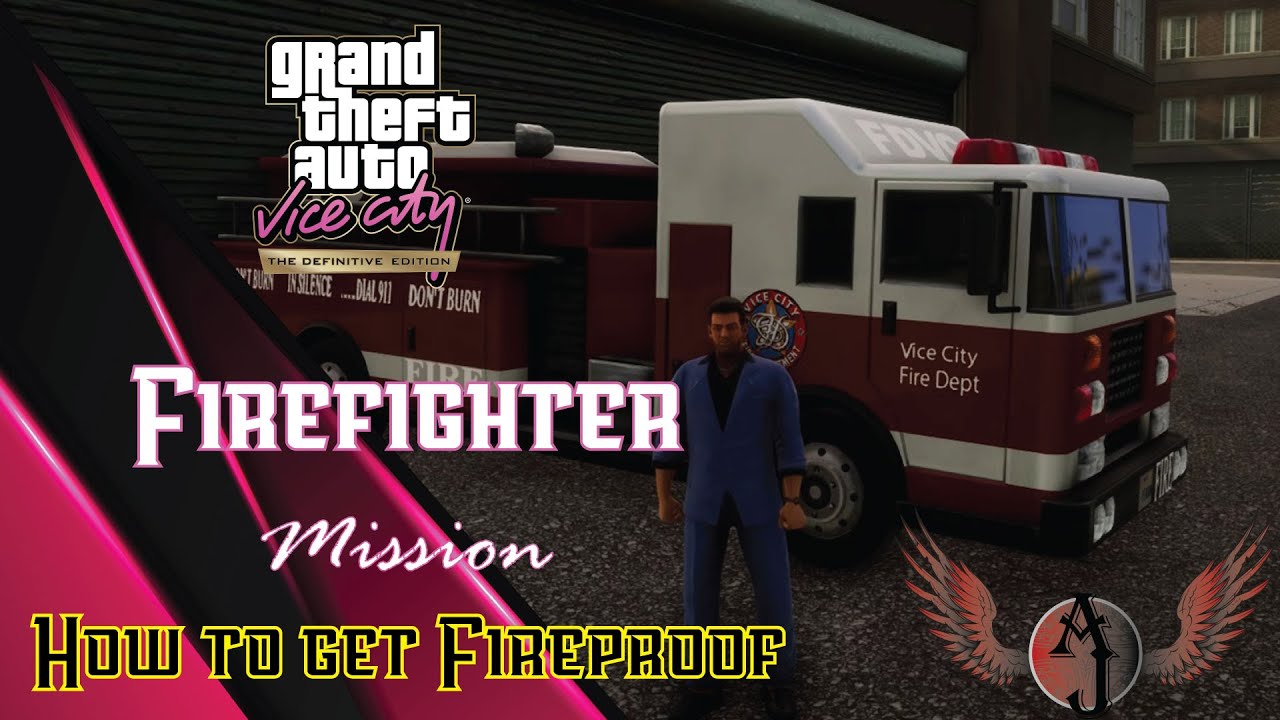 GTA Vice City The Definitive Edition: Fire Fighter Mission (How to Get ...