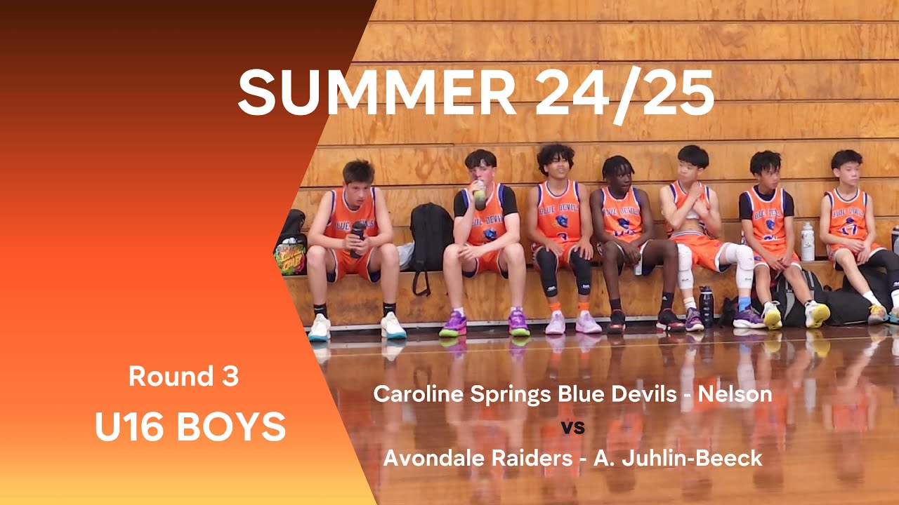 U16 Boys Basketball: Caroline Springs Blue Devils vs Avondale Raiders ...