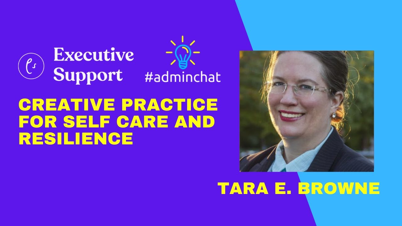 Creative Practice for Self Care and Resilience - Tara E. Browne # ...