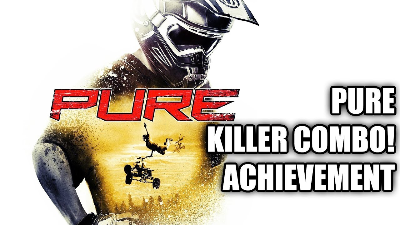 Pure - Killer Combo! Achievement Guide - YouTube