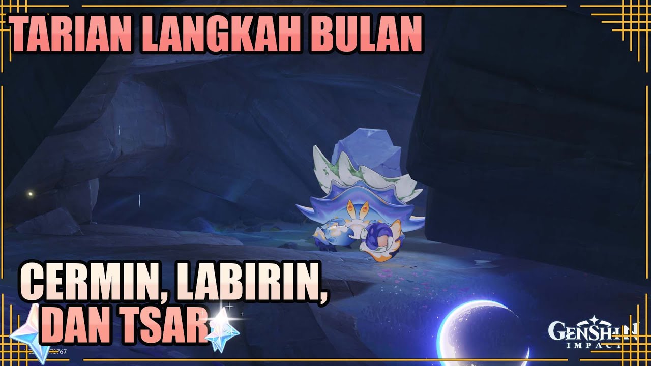 Cermin, Labirin, dan Tsar - Tarian Langkah Bulan | Quest Dunia 【Genshin ...