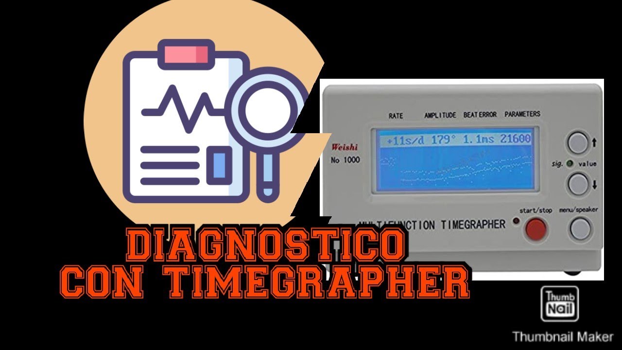 APRENDAMOS a diagnosticar con el TIMEGRAPHER 1 ***⌚ - YouTube