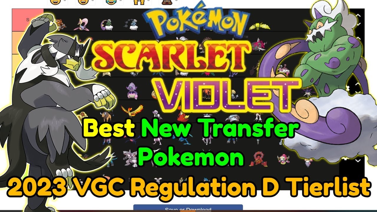 Ranking EVERY NEW Transfer Pokemon In VGC 2023 Regulation D - Pokemon ...