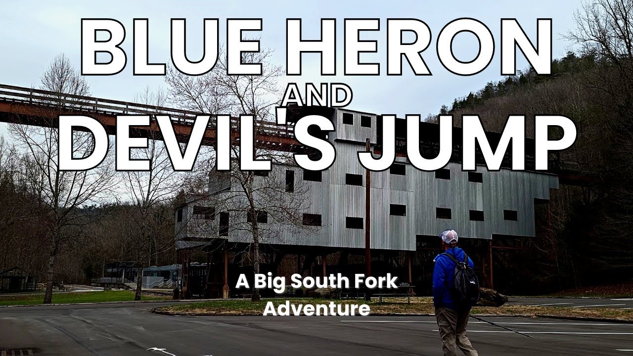 Blue Heron and Devil's Jump | A Big South Fork Adventure - YouTube