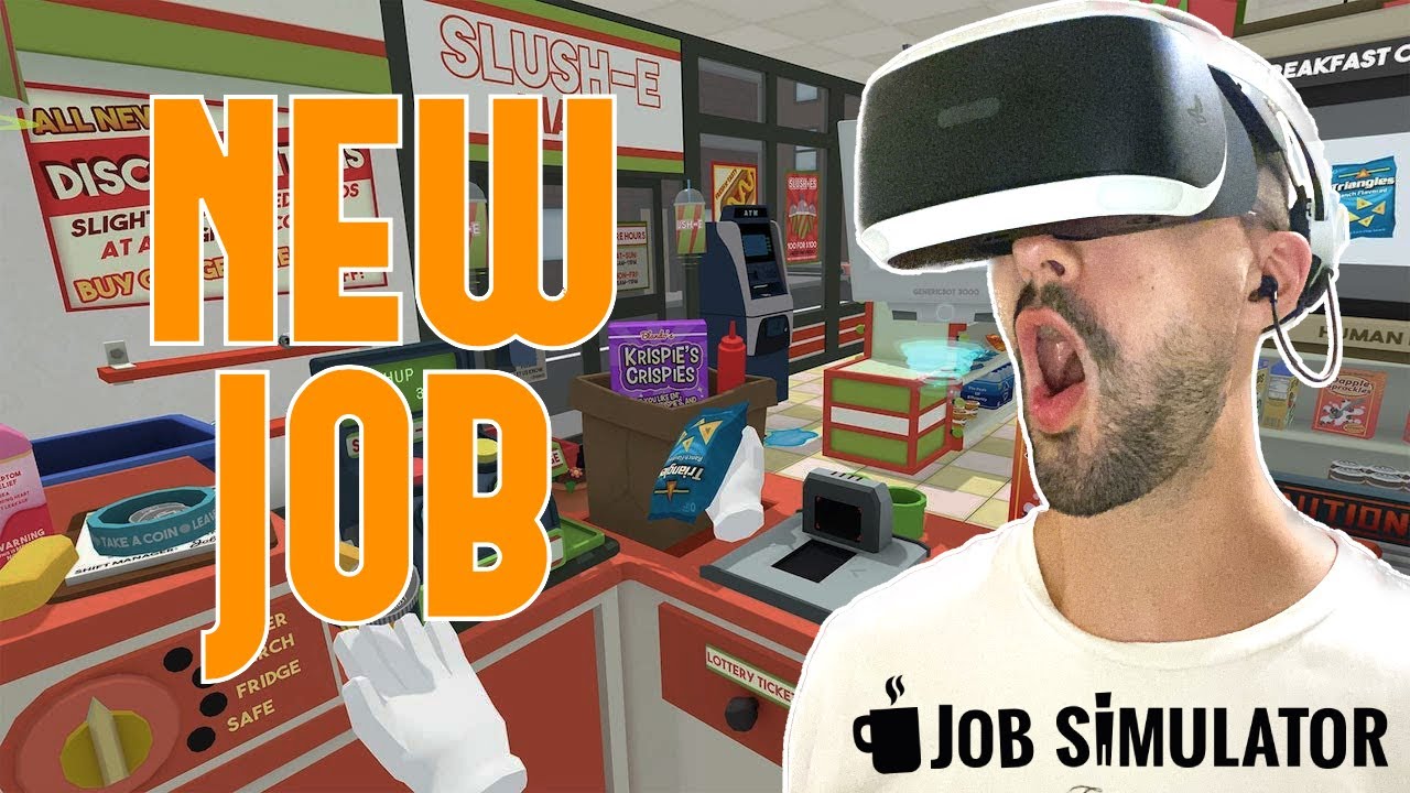 I Finally Found A Job - Job Simulator PSVR - YouTube