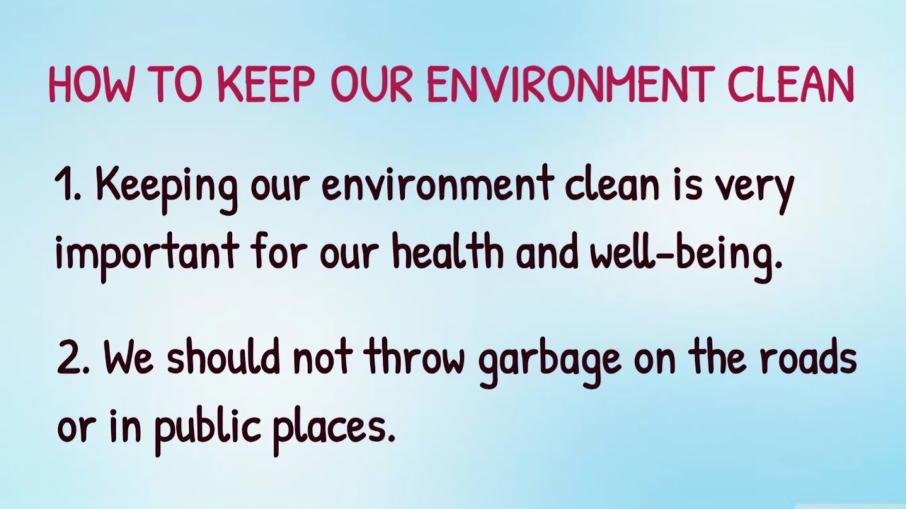 How to keep our environment clean essay for students and children ...