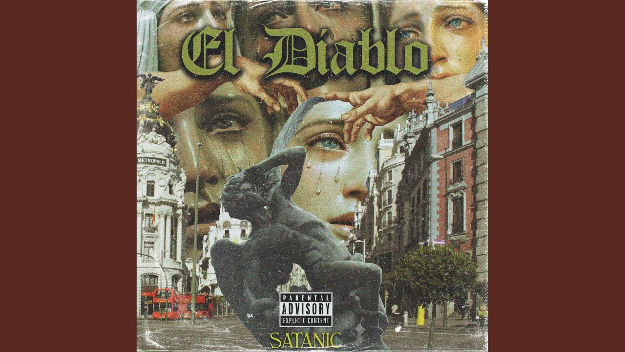 El Diablo - YouTube