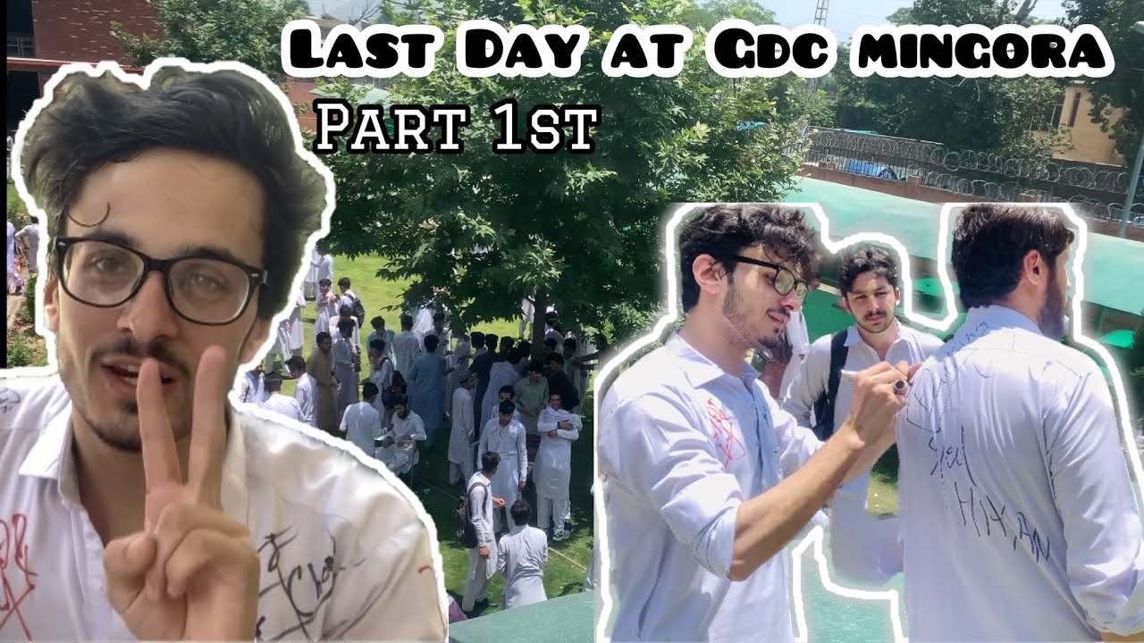 Last day of college | Part first | Hassan Bacha Vlogs |Governoment ...