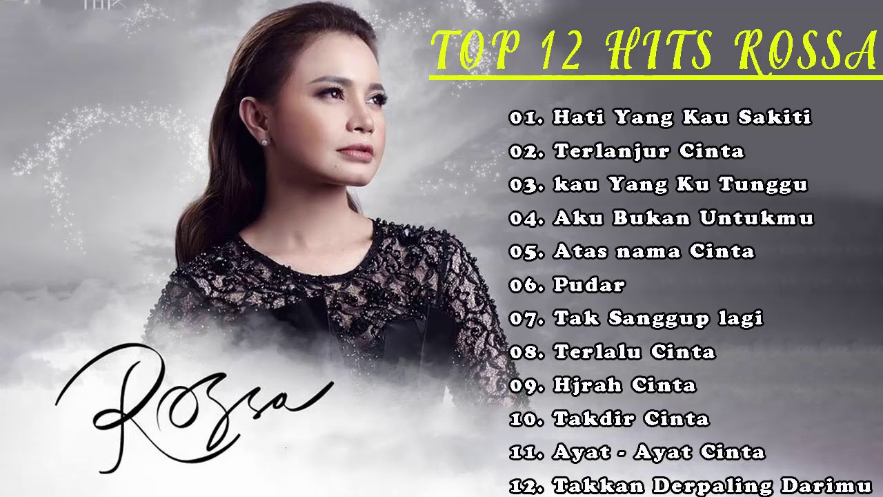 Full Album Rossa Terbaru ( Hati Yang Kau Sakiti - YouTube