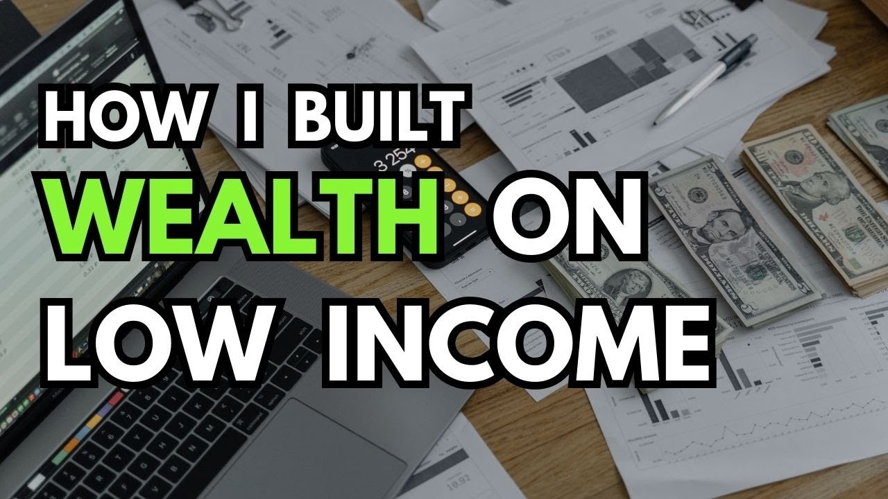 You Can Build Wealth and Save Money — Even on Low Income - YouTube