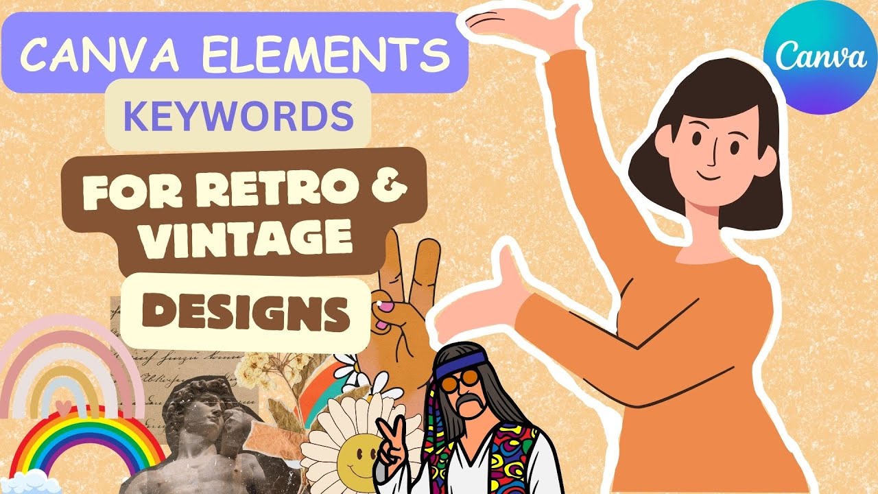 Canva Keywords Elements for Retro and Vintage Designs - YouTube