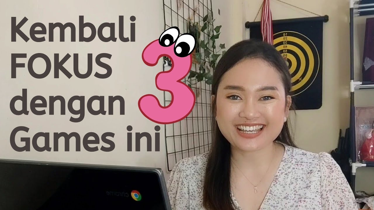 Kembalikan Konsentrasi Belajar dengan 3 Games Berikut - YouTube