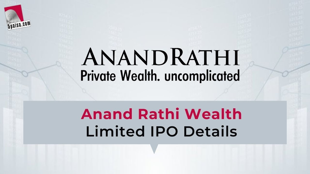 Anand Rathi Wealth Limited IPO Details| Anand Rathi IPO Date, Price ...