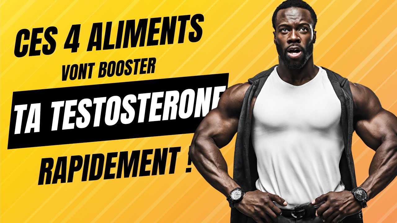 4 ALIMENTS QUI BOOSTENT LA TESTOSTERONE ! - YouTube