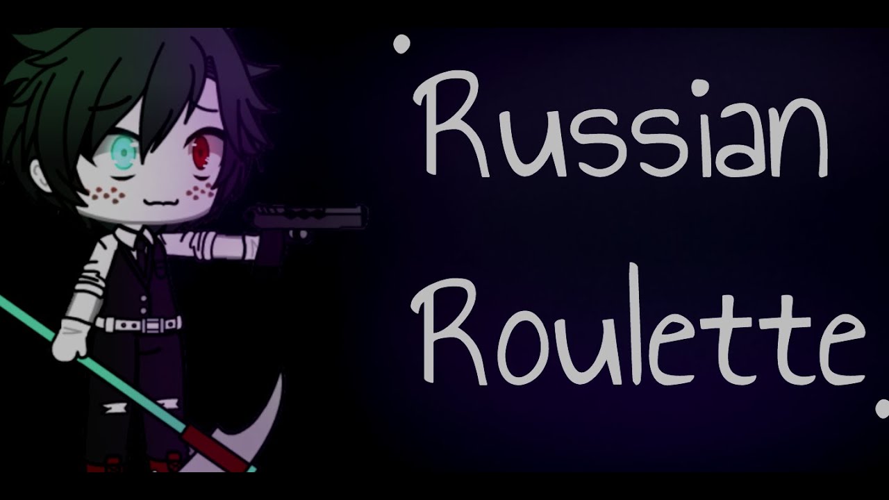 🌿 |GLMV|Russian Roulette|Gacha Life|Datsuky|MHA|BNHA|Villain Deku|part ...