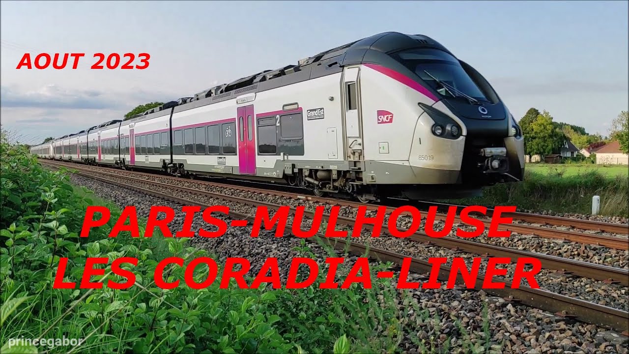 TRAINS SUR PARIS-MULHOUSE / AOUT 2023 / - YouTube