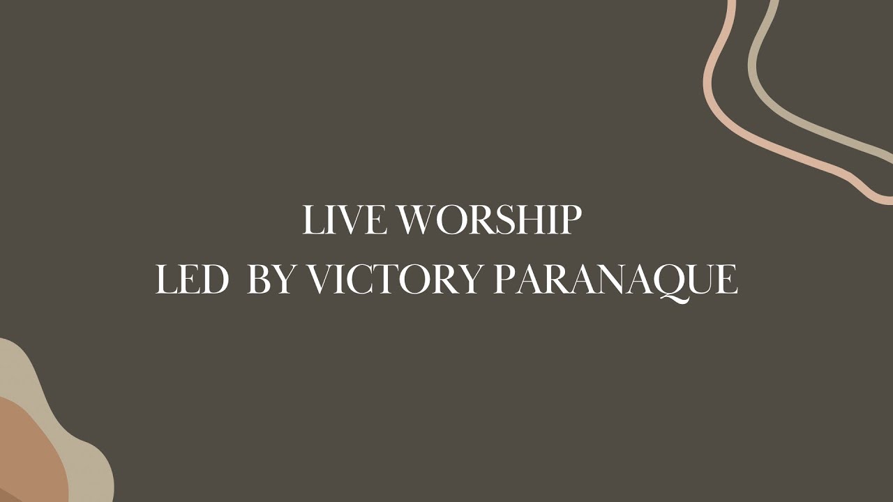 Reign Forever - Victory Worship (Live Worship led by Victory Parañaque ...