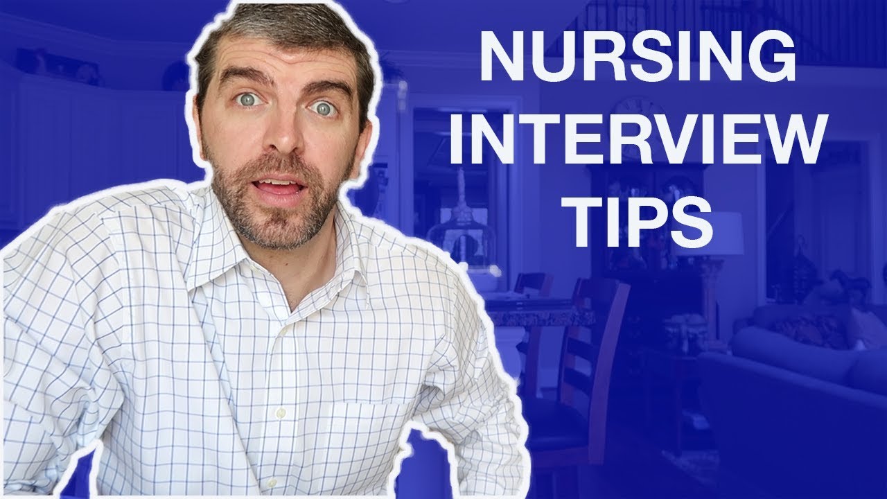 NURSING INTERVIEW TIPS YouTube nursing-interview-tips-youtube