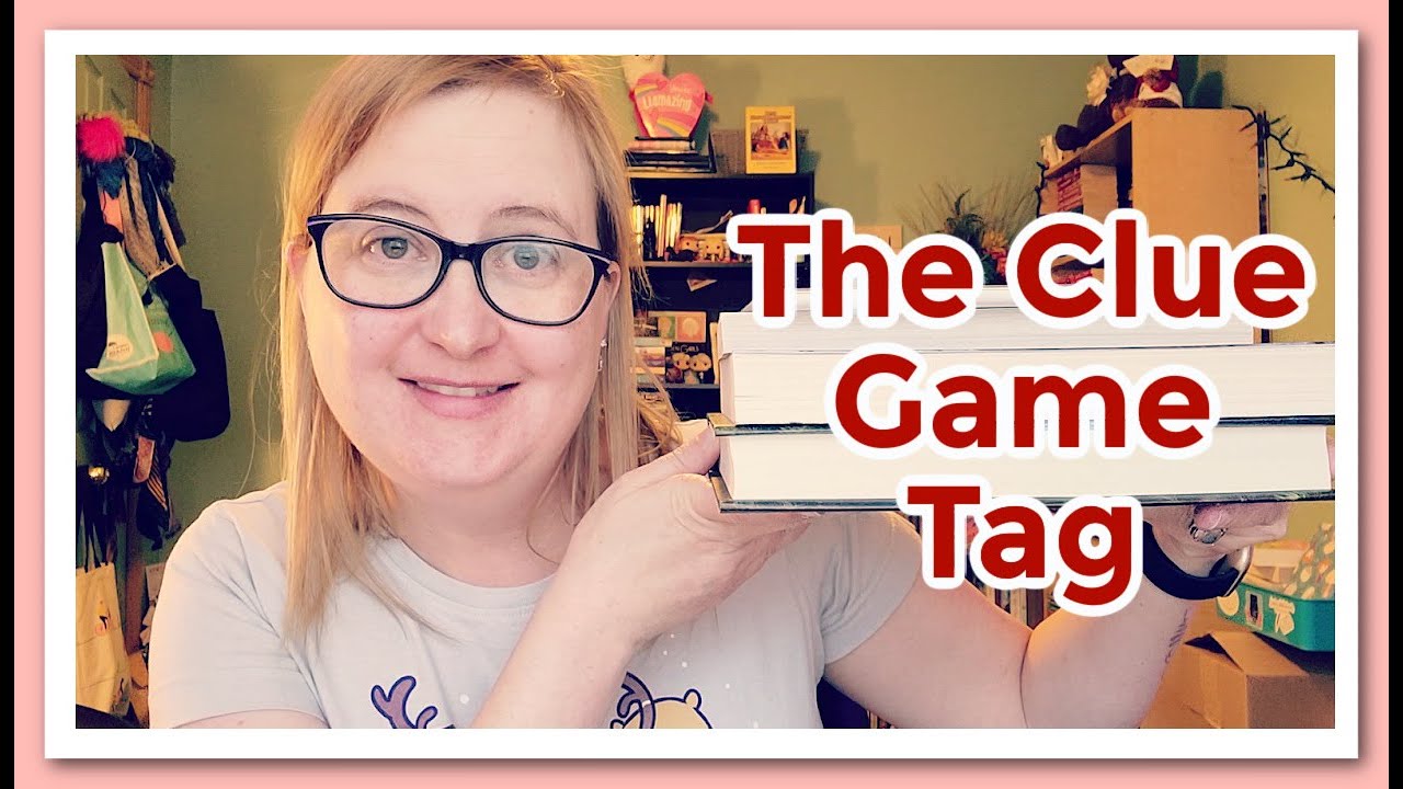 The Clue Game Tag {Origional Tag} - YouTube