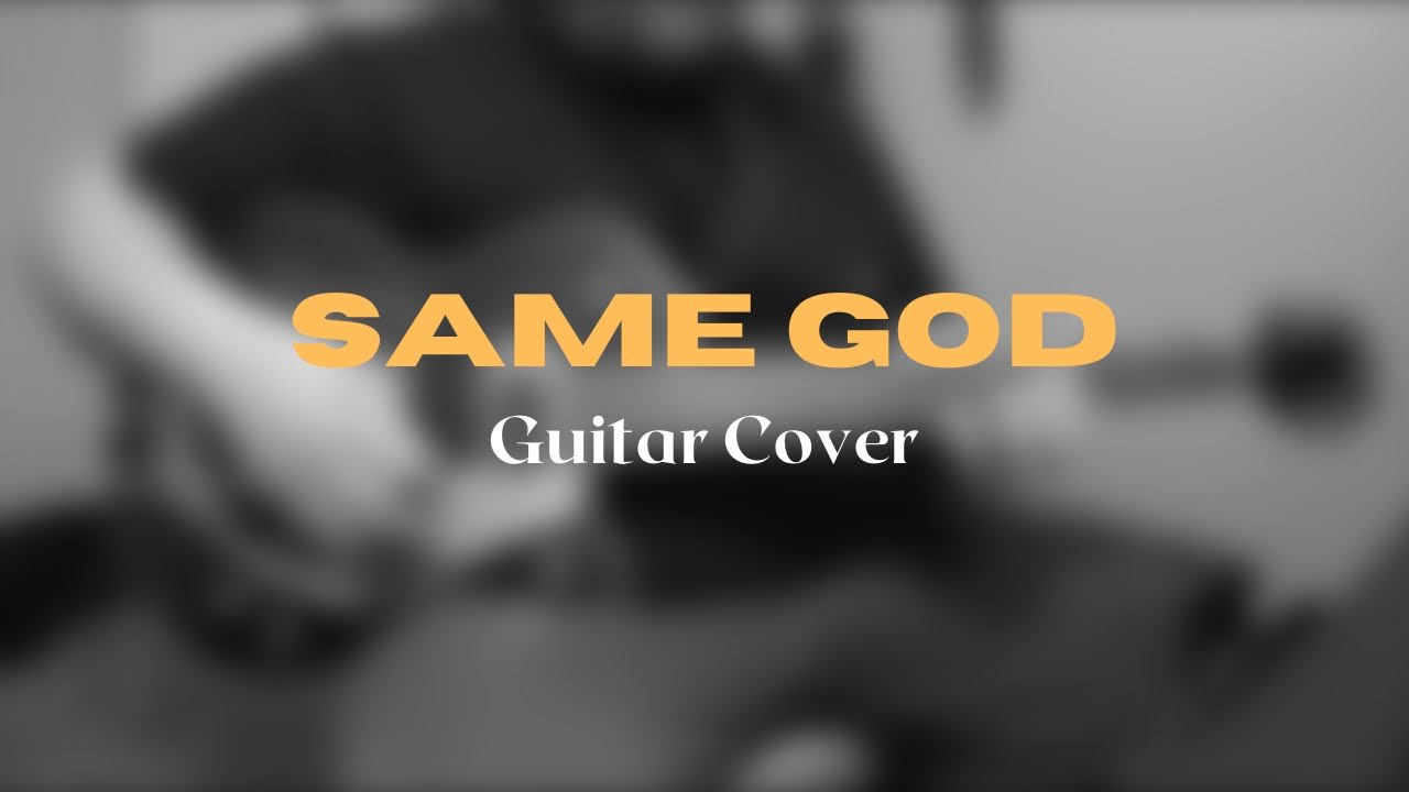 Same God - Elevation Worship | Guitar Cover - YouTube
