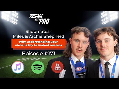 #171 - Shepmates: Miles and Archie Shepherd, why understanding your ...