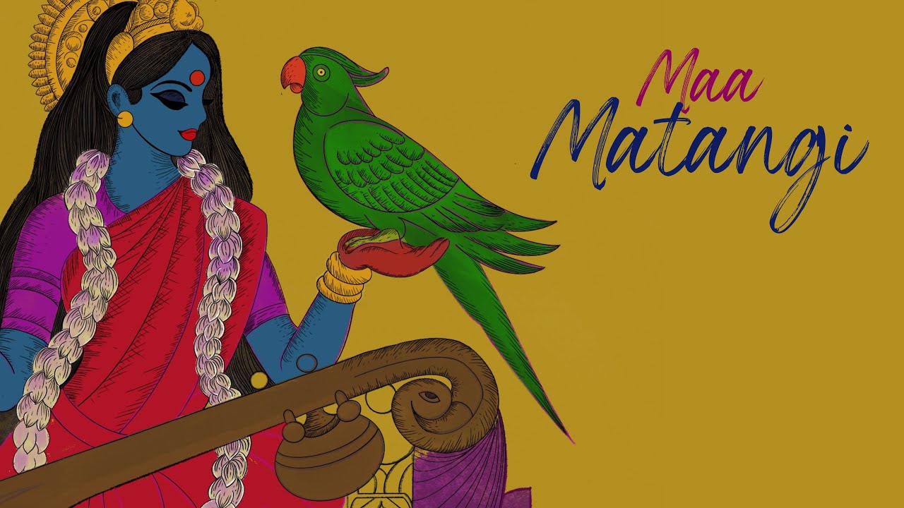 Maa Matangi Sadhana | Devi of Knowledge and Eloquence who will lead you ...