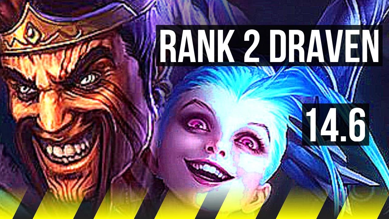 DRAVEN & Neeko vs JINX & Milio (ADC) | Rank 2 Draven, 66% winrate, 11/3 ...