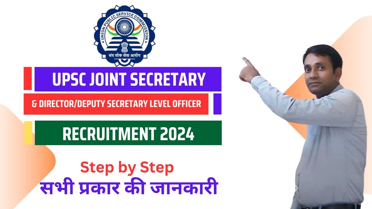 UPSC Joint Secretary & Director/Deputy Secretary Recruitment - YouTube